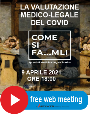 Webinar - La valutazione medico legale del Covid-19 - Il 9 aprile 2021 ...
